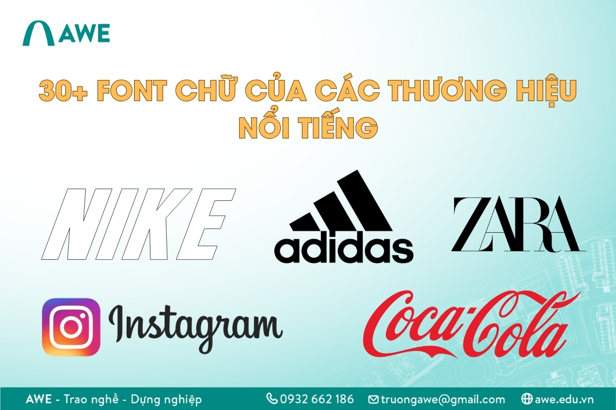 Tổng hợp 30+ font chữ của các thương hiệu nổi tiếng thế giới